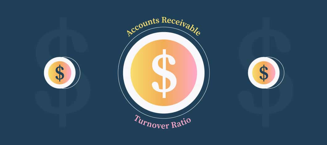 Accounts Receivable Turnover Ratio: Formula & Examples